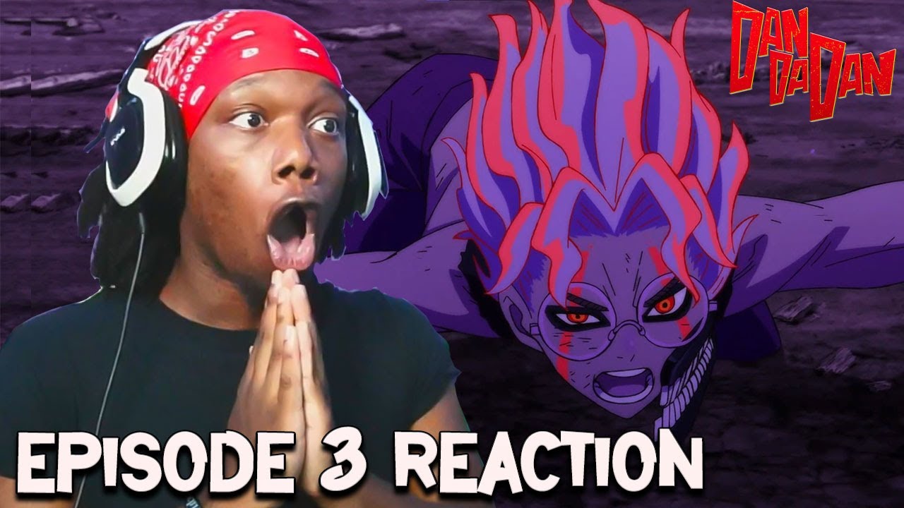 Dan Da Dan Season 2 Episode 3 Reaction – MY SON KEN CAN BOX!!!!! - YouTube