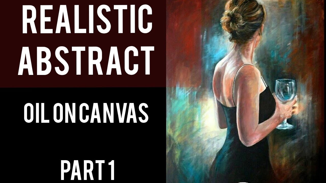 A beautiful lady | oil on canvas abstract part 1 - YouTube