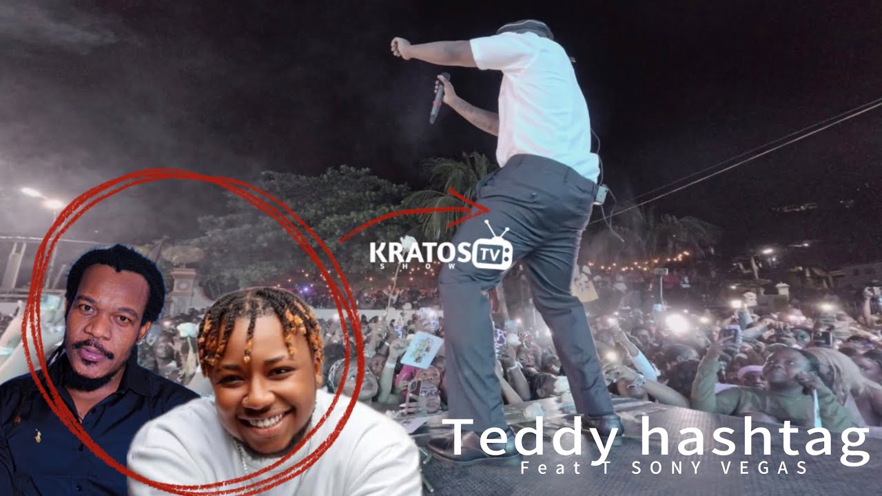 TEDDY HASHTAG feat TSONY VEGAS/ SI MOND LAN TE FET AN NÒ ak READY A FE ...