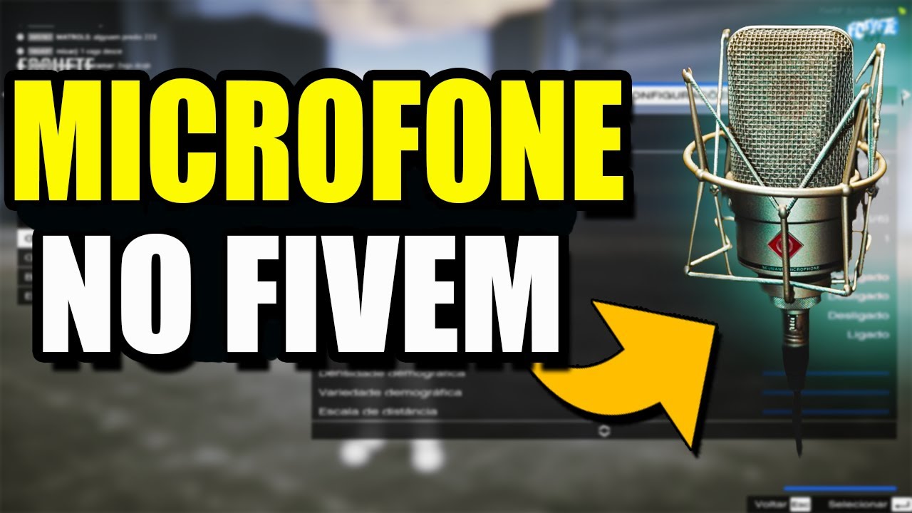 COMO CONFIGURAR O MICROFONE NO FIVEM! [ATUALIZADO] - YouTube