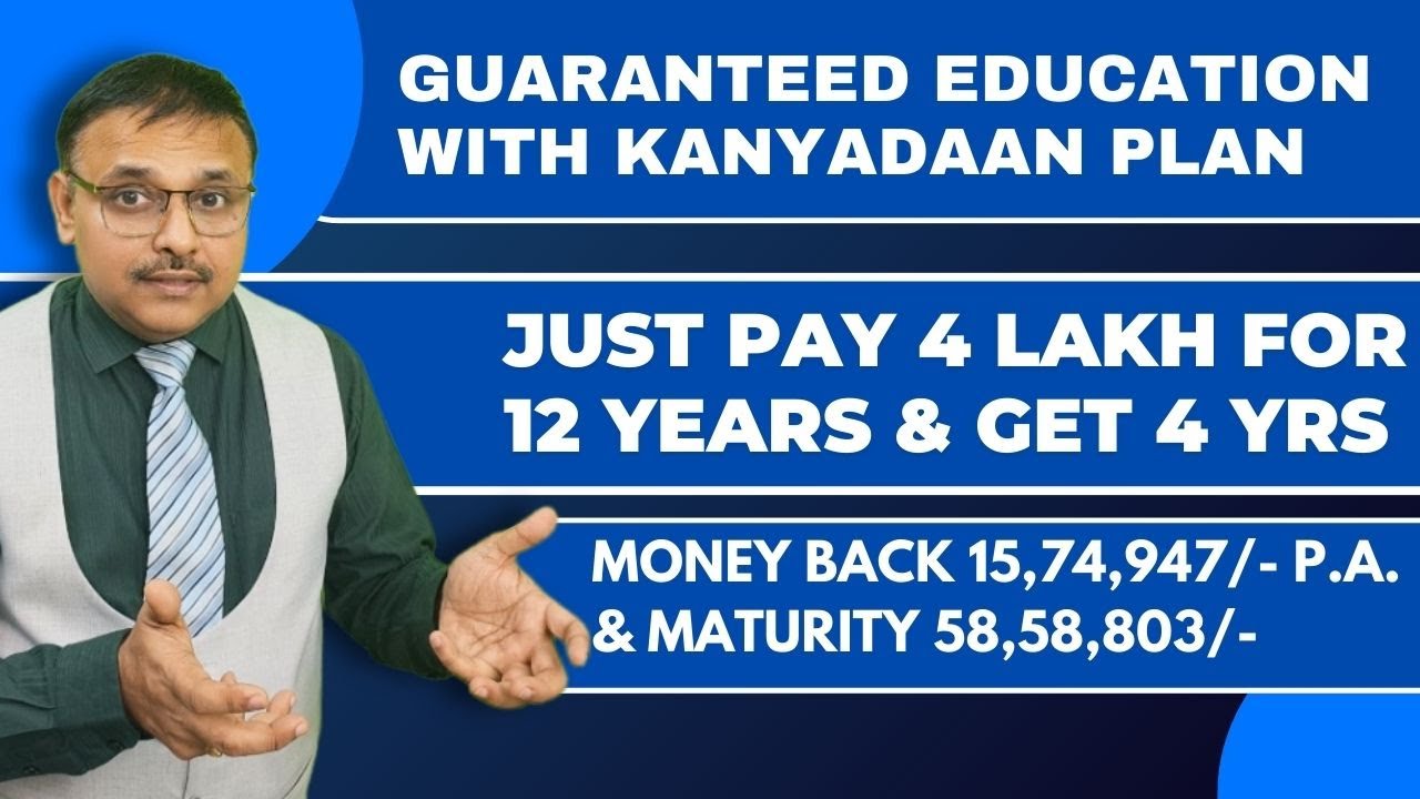 Start ₹1Cr. Education with Kanyadan Plan By Investing ₹4 Lakh p.a ...