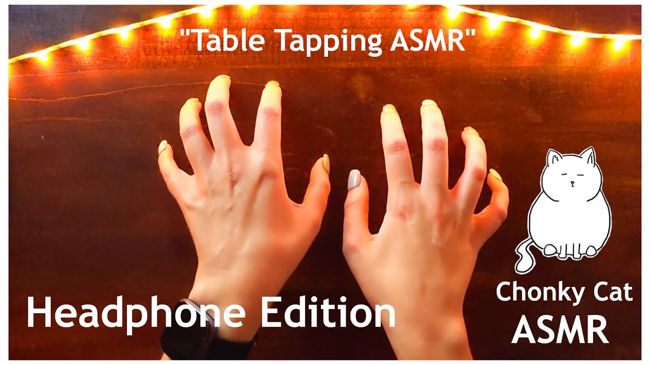 "Gentle Table Tapping ASMR" (Headphones) (No Talking) - Chonky Cat ASMR ...