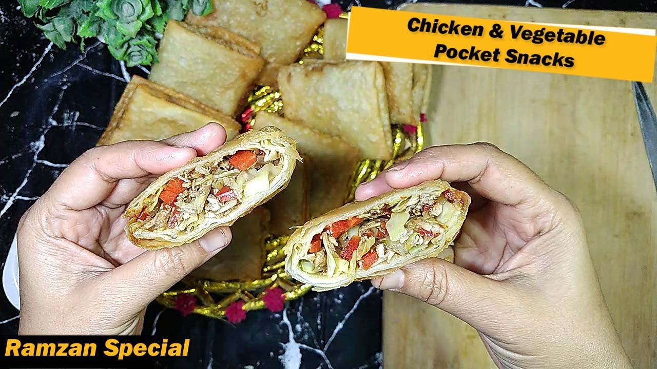 Vegetable Chicken Pocket Snacks | New Snacks Recipe | Crispy Vegetable ...