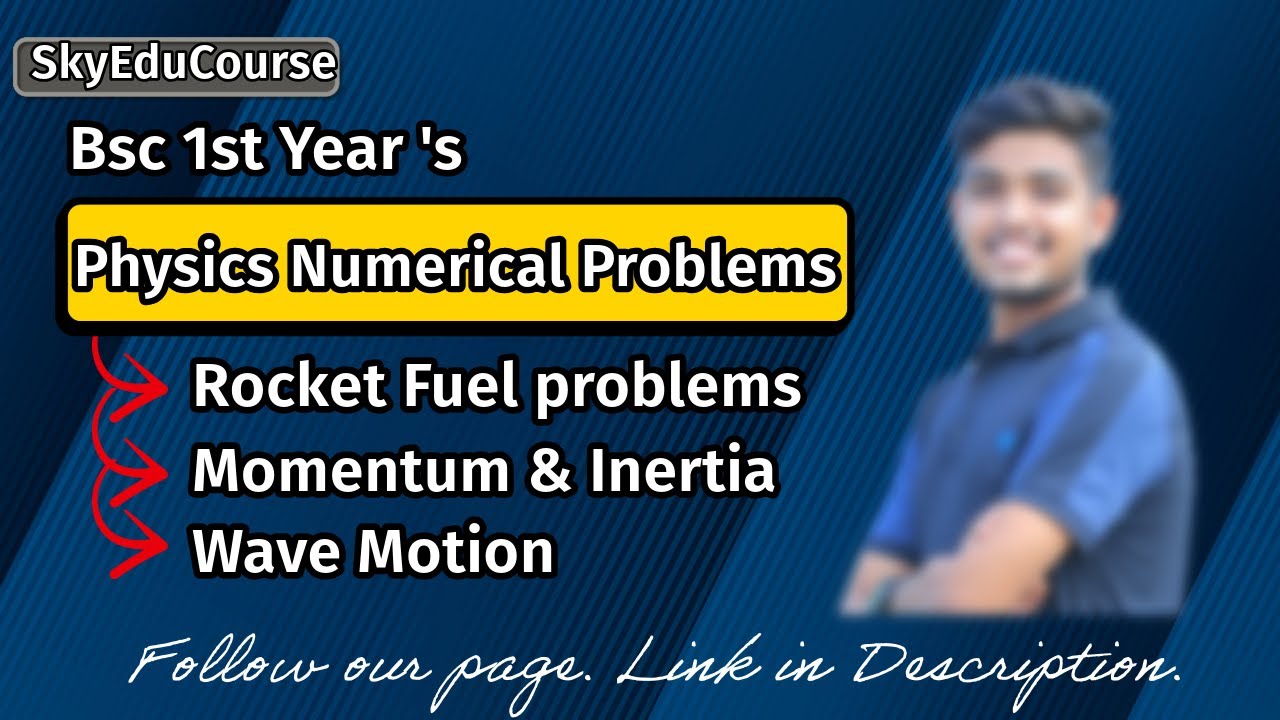 BSc 1st Year Mechanics Numerical || Part 3 || Tribhuwan University ...