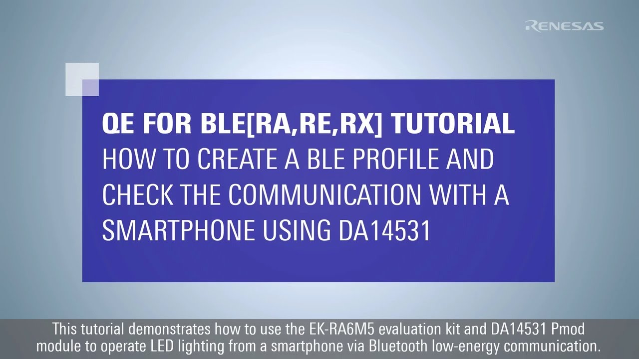 How to Create a BLE Profile and Check the Communication Using DA14531 ...