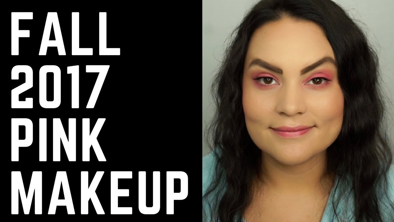 Fall Makeup Trends 2017 Pink Makeup Tutorial and CRAZY bug experience ...