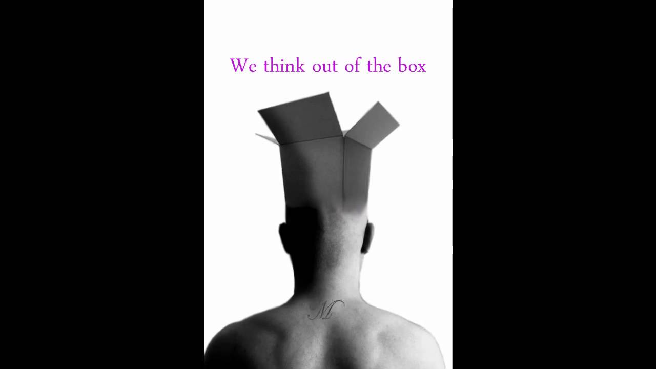 We Think out of the Box - YouTube