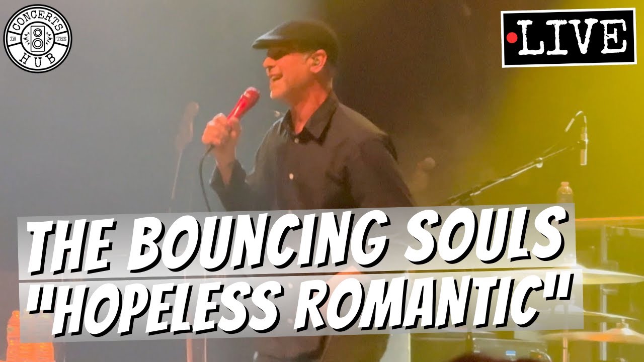 The Bouncing Souls "Hopeless Romantic" LIVE - YouTube