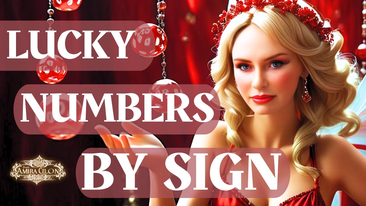 LUCKY NUMBERS BY SIGN (WHERE, HOW, WHAT NUMBERS) WINNING MONEY - YouTube