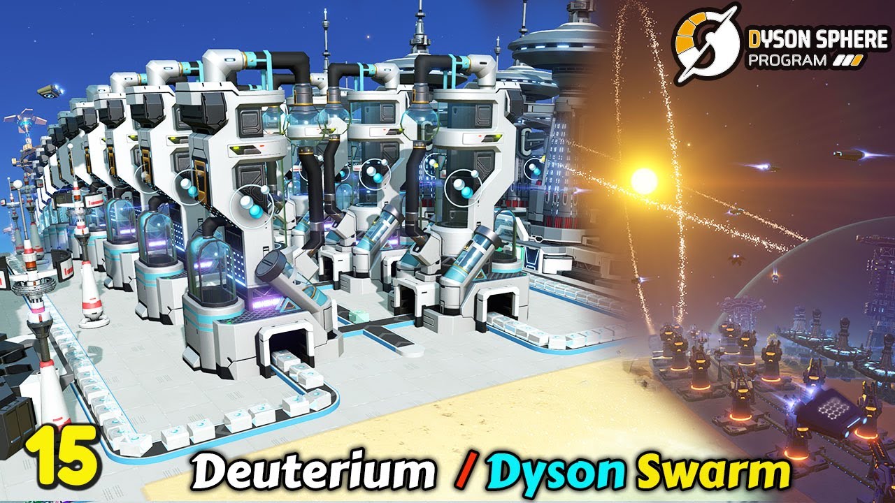 Deuterium Production | More EM-Rail Ejector & Ray Receiver | Dyson Sphere Program Gameplay EP.15 ...