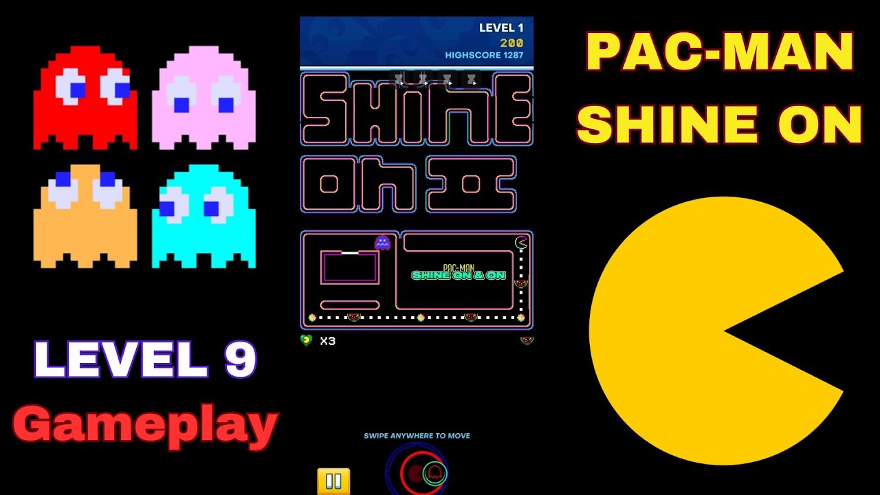 PAC-MAN Mode Shine on LEVEL 9 - Gameplay Walkthrough (iOS,Android ...
