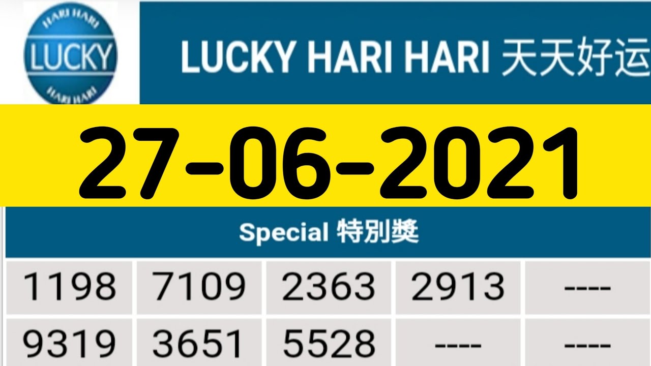 27-06-2021 lucky hari hari prediction today || 4d lucky hari hari ...