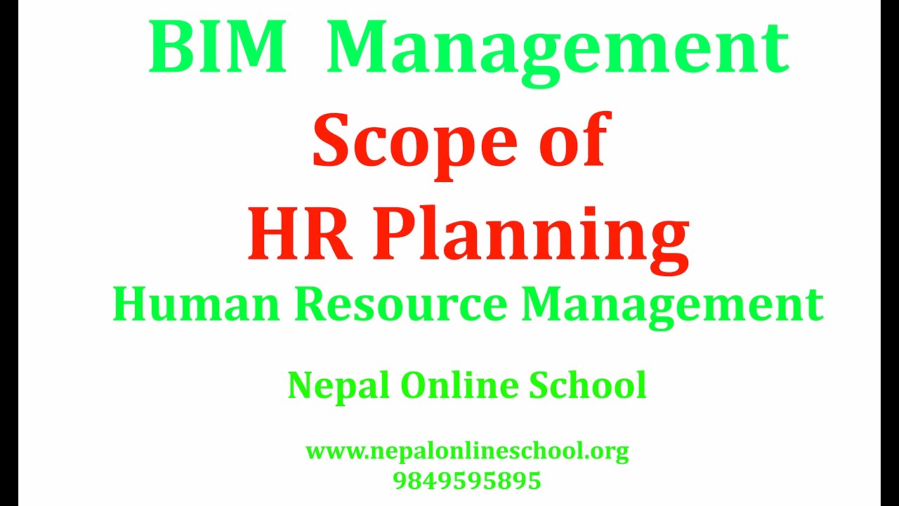 Scope of HR Planning in Nepali || BIM HRM in Nepali | BIM Human ...