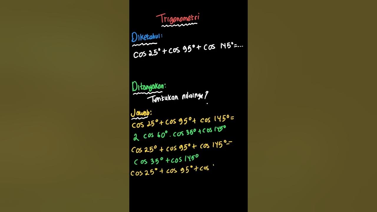 Nilai dari \cos 25^{\circ}+\cos 95^{\circ... | Matematika untu | Kelas 11 | 2 | Matematika - YouTube