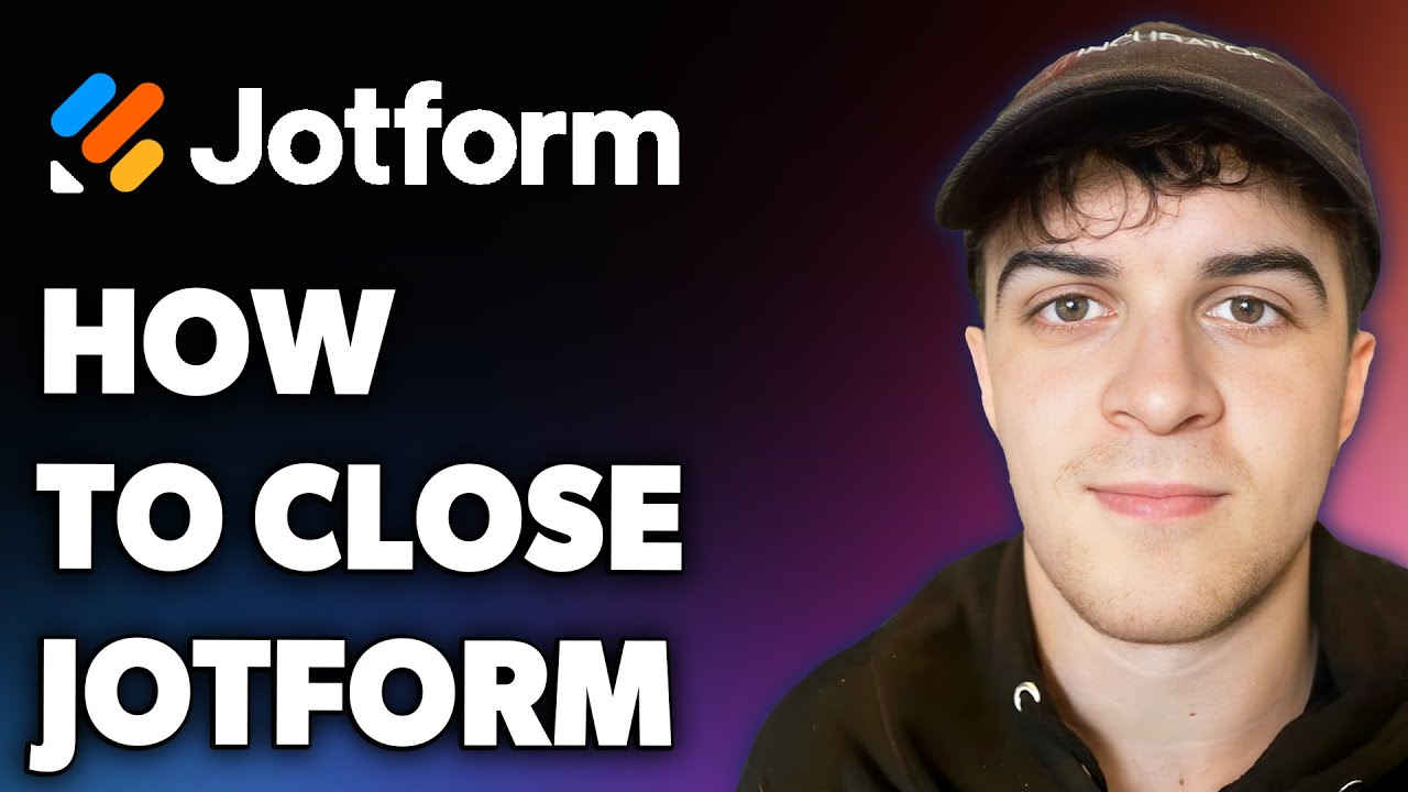 How to Close Jotform Form (Full 2024 Guide) - YouTube