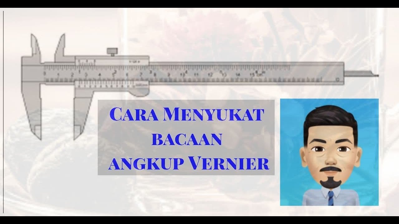 #AKTIVITI CARA MENYUKAT BACAAN ANGKUP VERNIER - YouTube