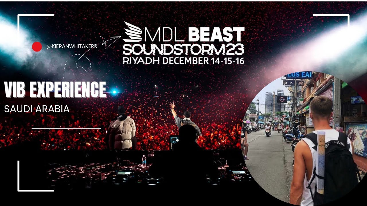 ATTENDING MDL BEAST FESTIVAL VIB: Saudi Arabia - YouTube