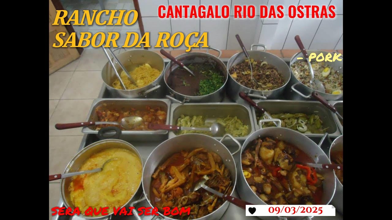 ALMOÇO NO RESTAURANTE SABOR DA ROÇA, CANTAGALO, RIO DAS OSTRAS, RJ. 09 ...