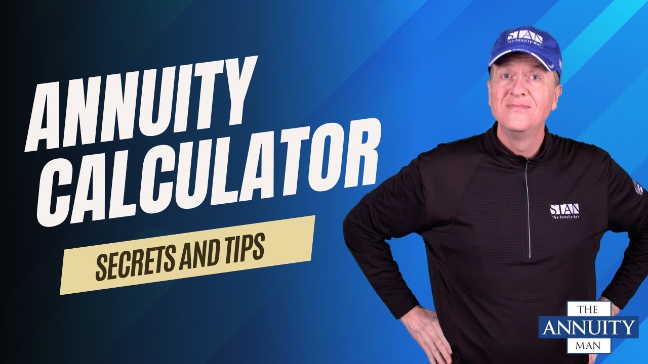 Master Annuity Calculators with These Tips - YouTube