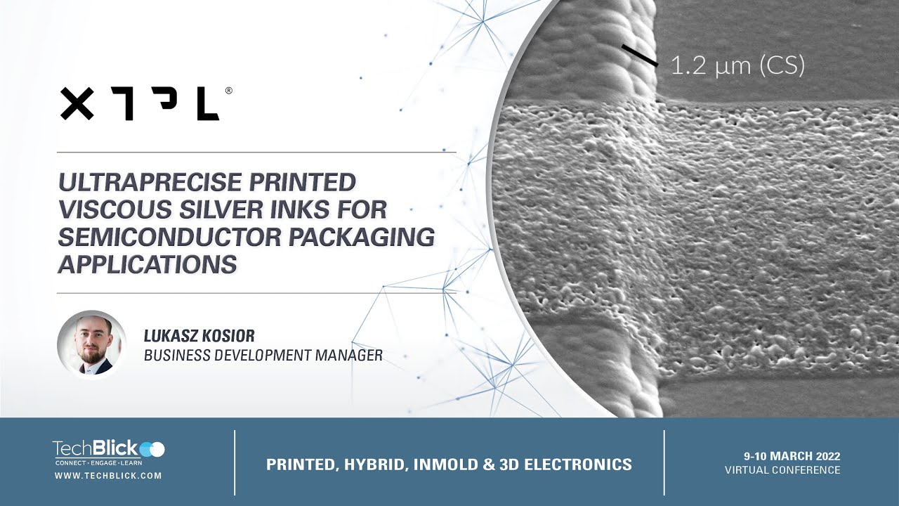 XTPL | Ultraprecise printed viscous silver inks for semiconductor ...