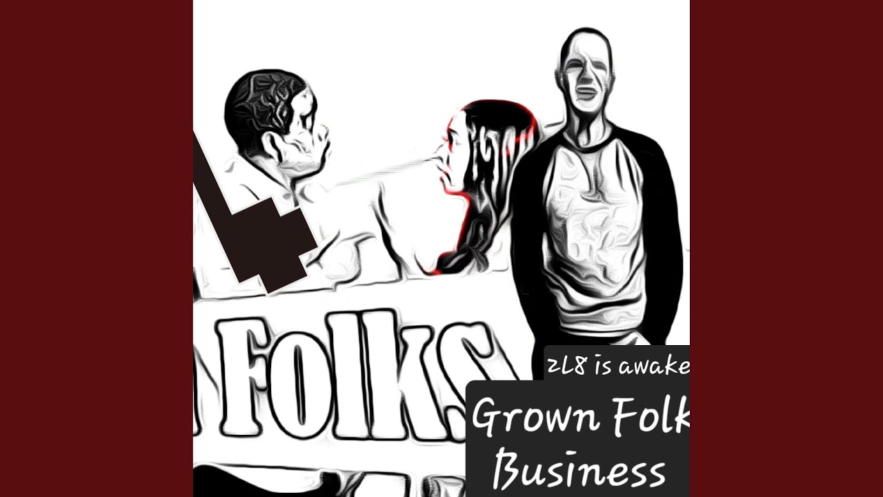 Grown folk business - YouTube