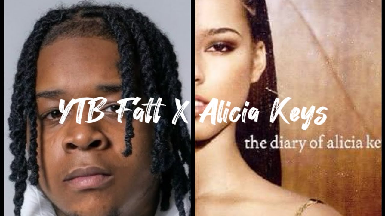 YTB Fatt X Alicia Keys - Secrets/Diary - YouTube