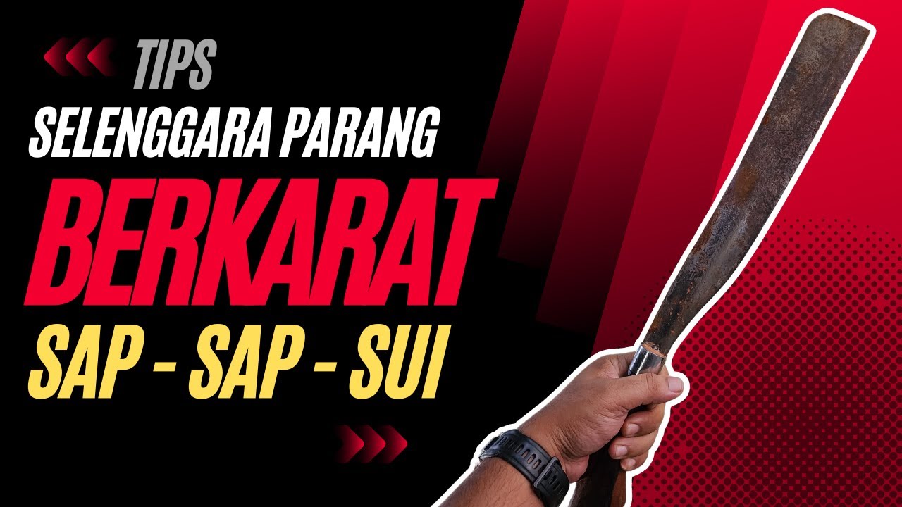 Asah parang berkarat (penyelenggaraan) | RUSTY PARANG MAINTENANCE - YouTube