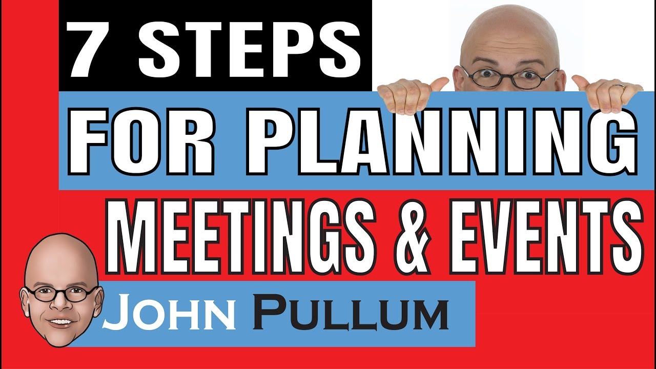 7 Simple Steps For Planning Effective Business Meetings and Events ...