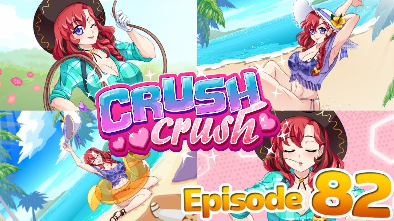 Crush Crush Episode 82 Marybelle - YouTube