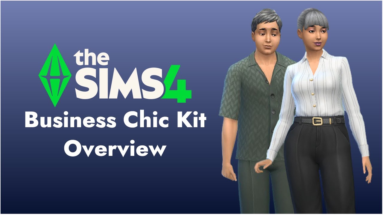 The Sims 4 Business Chic Kit - YouTube