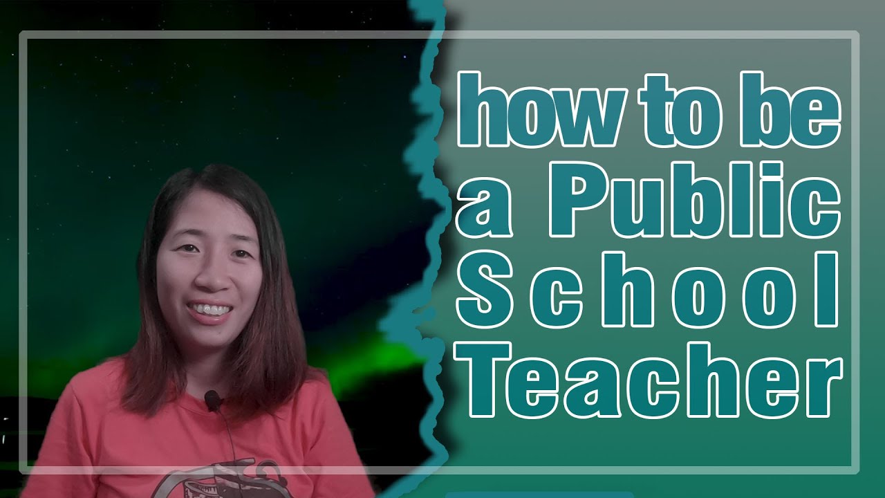 HOW TO BE A PUBLIC SCHOOL TEACHER #LPT. #FuturePublicSchoolTeacher ...