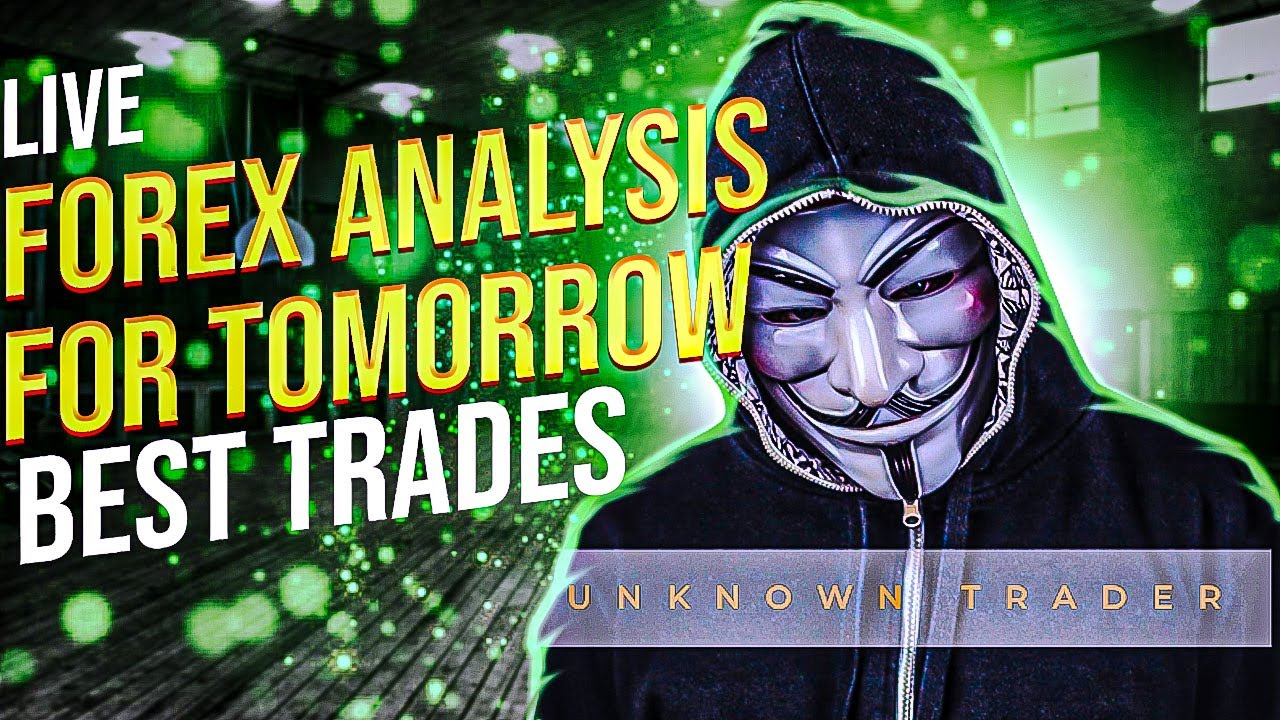 Live Forex Analysis for tomorrow - YouTube