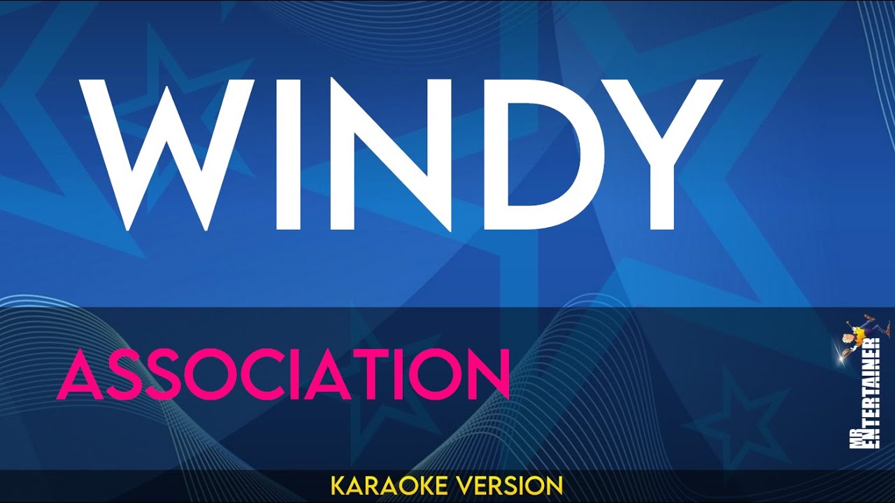 Windy - Association (KARAOKE) - YouTube
