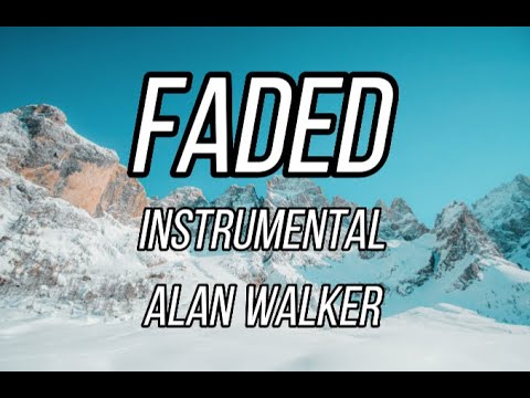 Alan Walker - Faded [Instrumental w/Lyrics]