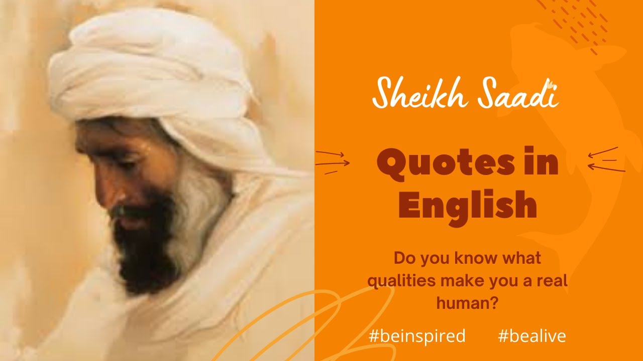 Sheikh Saadi Quotes In English | #Motivational #Quotes by Islamic ...