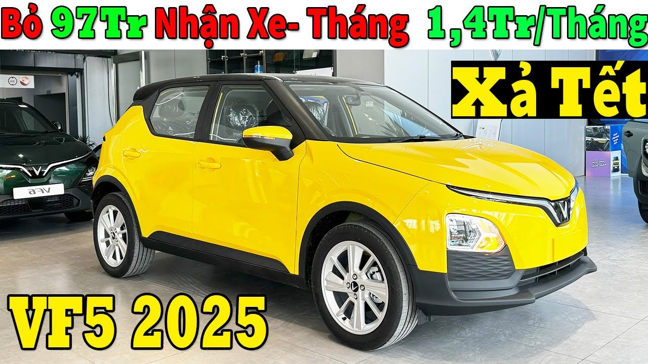 Bỏ 97Tr Nhận Xe Vinfast Vf5 2025 Cuối Tháng 1, Bỏ 1,4tr/Tháng| Lăn Bánh ...