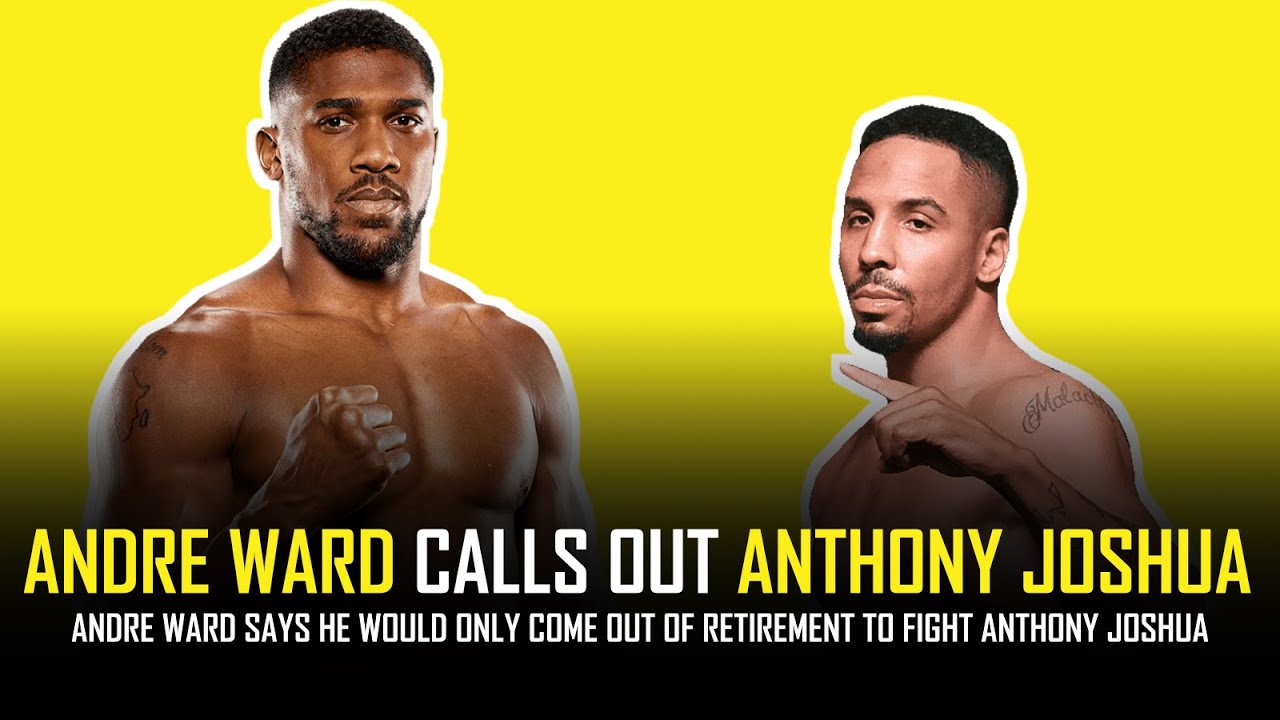 ANDRE WARD CALLS OUT ANTHONY JOSHUA!!! 🤣🤣🤣 - YouTube
