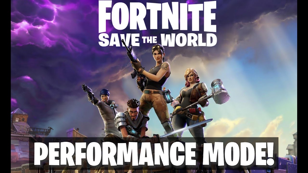 How to play Fortnite Save the World in PERFORMANCE MODE (100% working ...