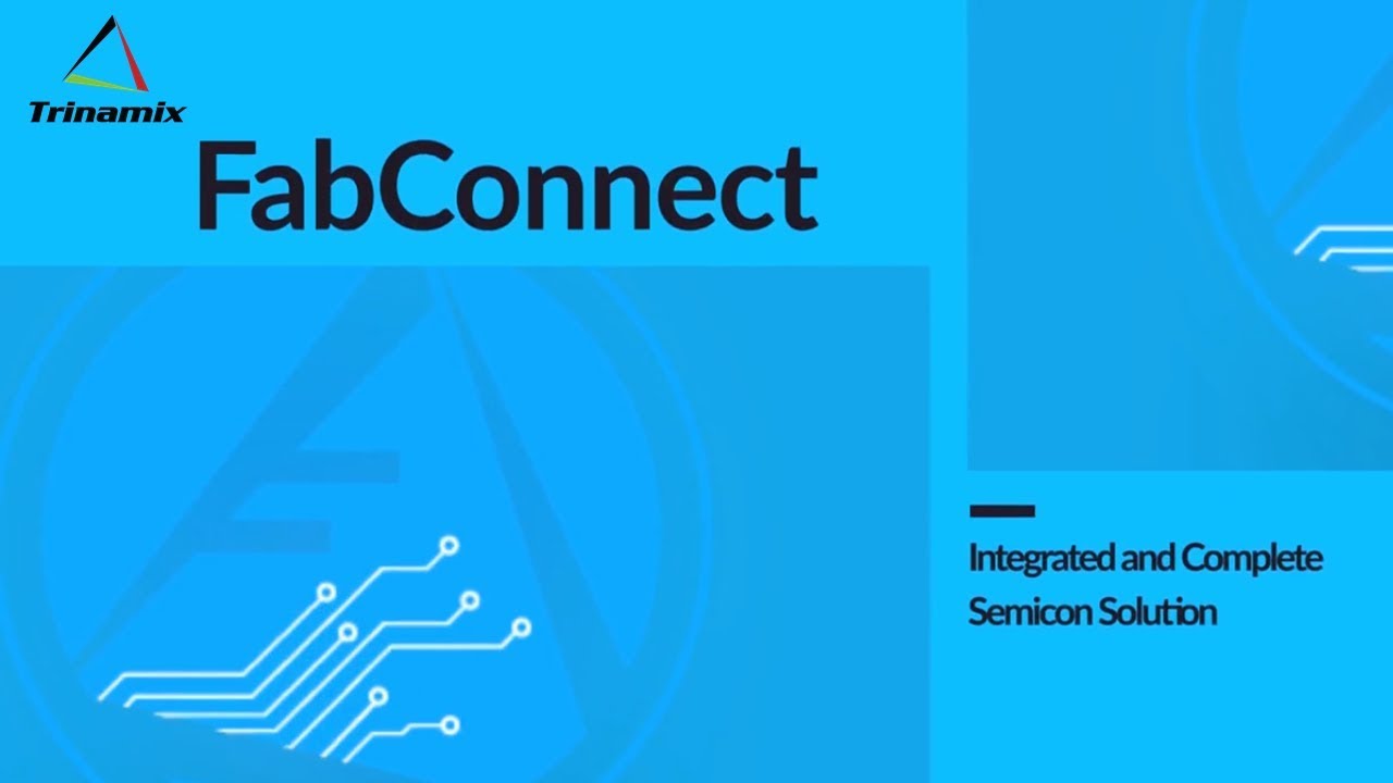 Trinamix FabConnect - Enabling Oracle SCM And Manufacturing Cloud For Semiconductor Industry ...