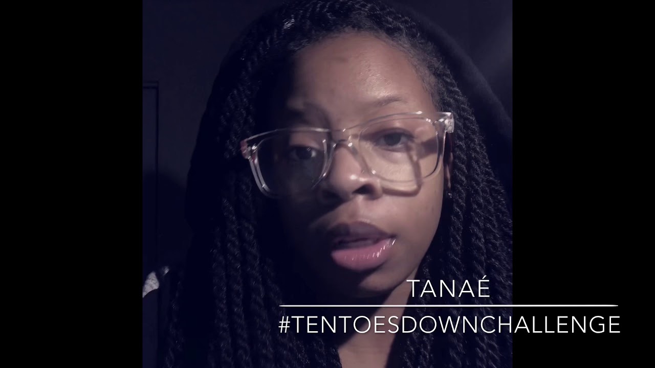 Tanaé - #TenToesDownChallenge 🥀 .. - YouTube