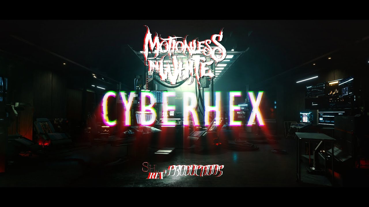 Motionless In White Cyberhex Lyrics at Rebecca Leon blog