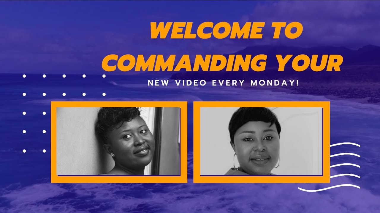 Welcome To Commanding Your Day! Speak The Right Words! - YouTube