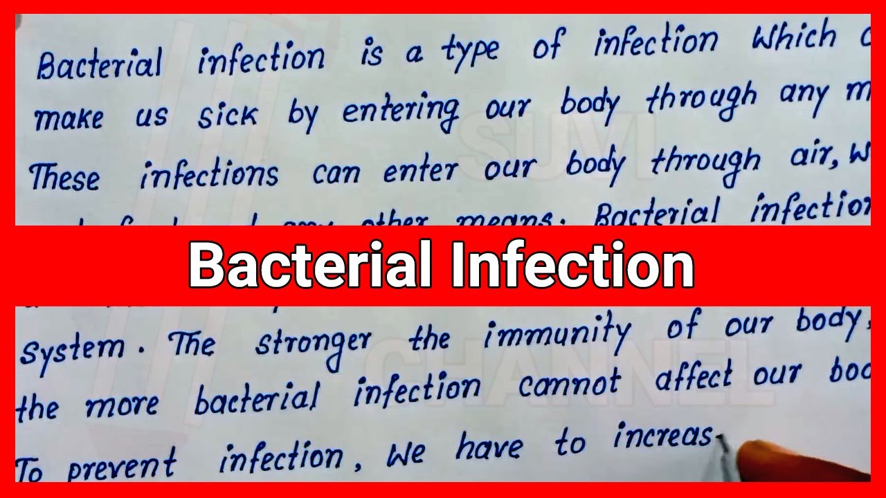 Bacterial Infection English Essay Writing | Bacterial Infection English ...