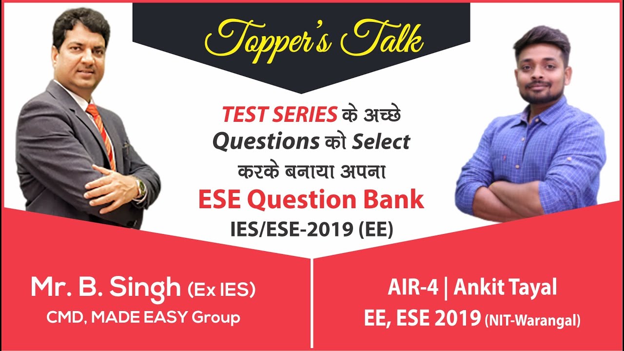 IES/ESE 2019 Topper | Ankit Tayal (EE, AIR-4) | MADE EASY Student ...