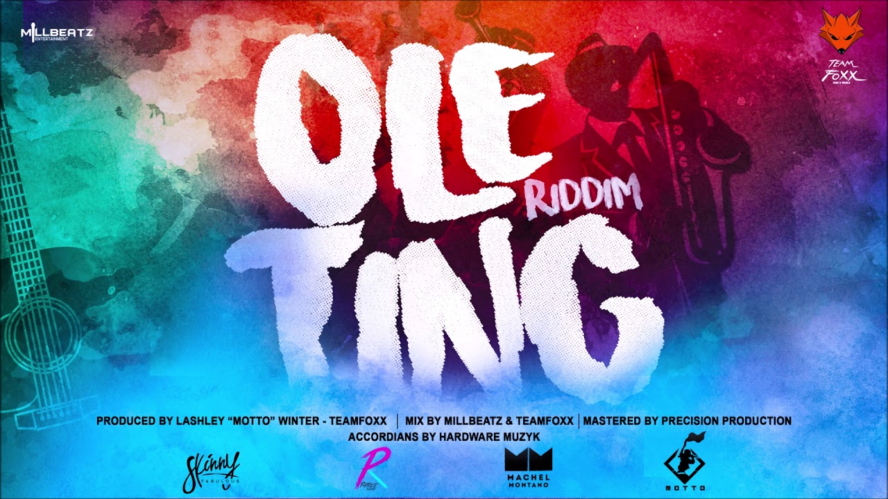 Instrumental OLE TING RIDDIM 2019 Groovy Soca Teamfoxx Lashley Motto ...