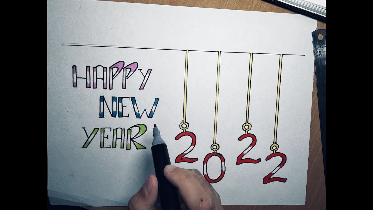 How To Draw Happy New Year 2022 Nice And Easy | Drawing Step By Step ...