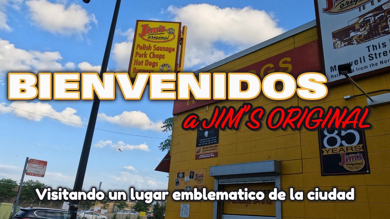 Visitando Jim’s Original: El Mejor Hot Dog y Hamburguesa de CHICAGO ...