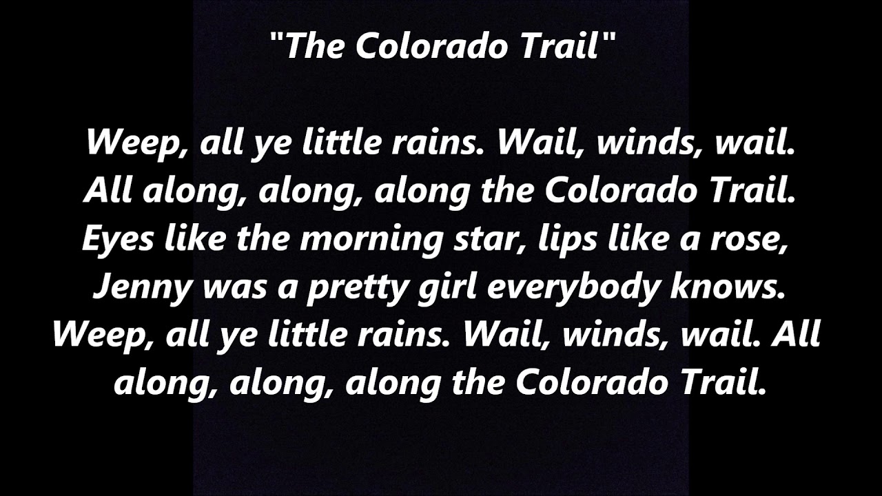 Colorado Trail Lyrics Words best top popular favorite not Kingston Trio ...