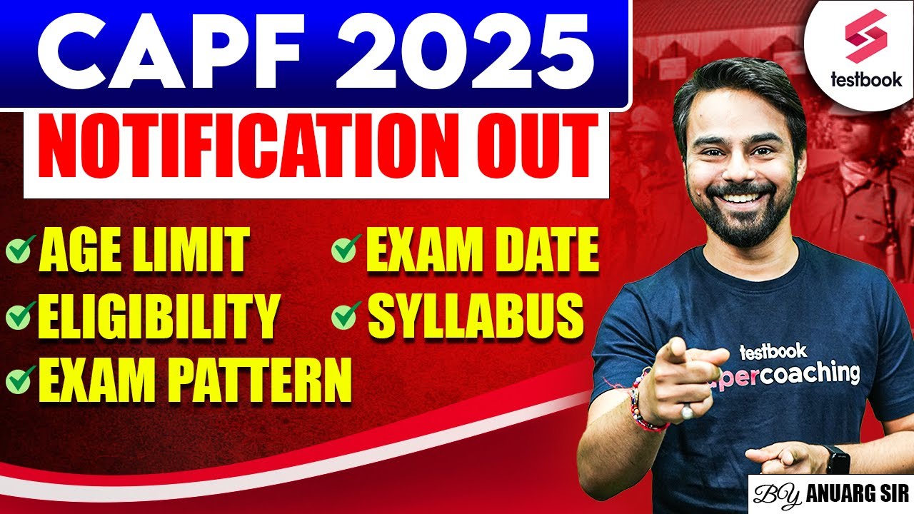 CAPF AC 2025 NOTIFICATION OUT | CAPF NOTIFICATION 2025 | CAPF ...