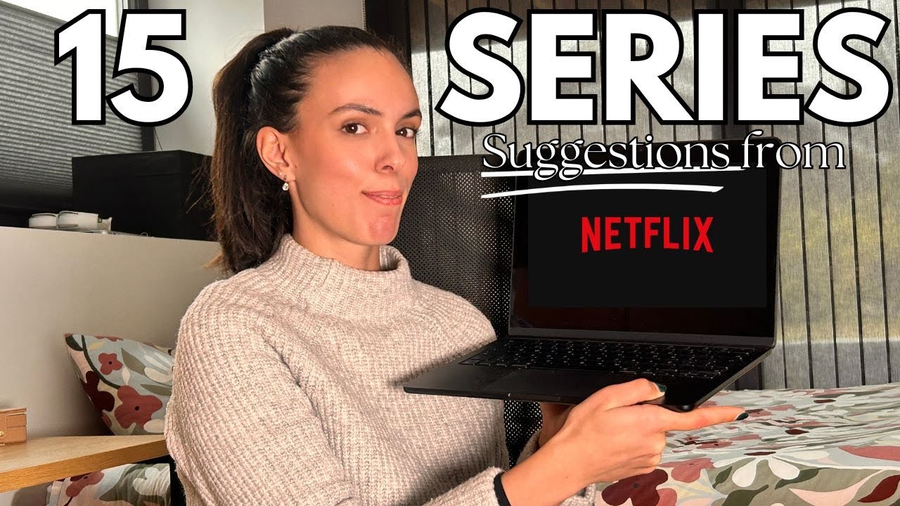 15 NETFLIX SERIES SUGGESTIONS | The best hidden Netflix pearls 🫶🏼 - YouTube